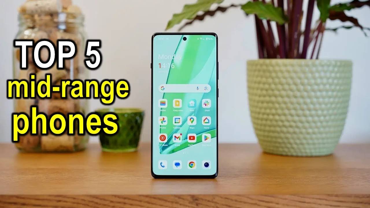 Best mid-range phones in [2025 ] - Top 5 Best mid-range phones Reviews ...