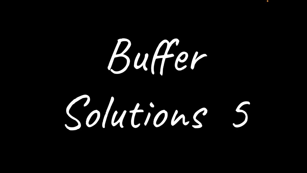 A LEVEL CHEMISTRY EXAM QUESTION WALKTHROUGH - BUFFER SOLUTIONS 5 ...