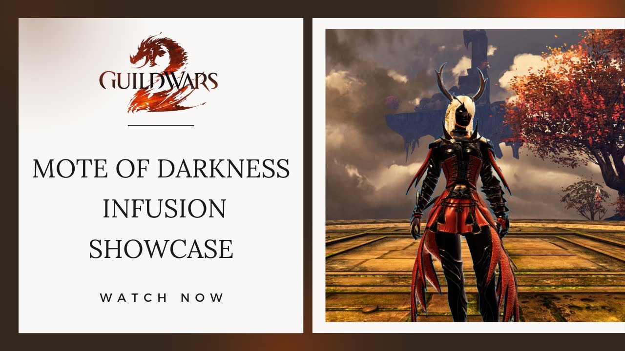 GW2 - Mote of Darkness Infusion Showcase - Guild Wars 2 - Fractal ...