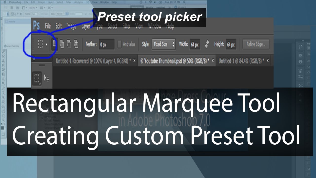 #photoshop Rectangular Marquee Tool Creating Custom Preset Tool - YouTube