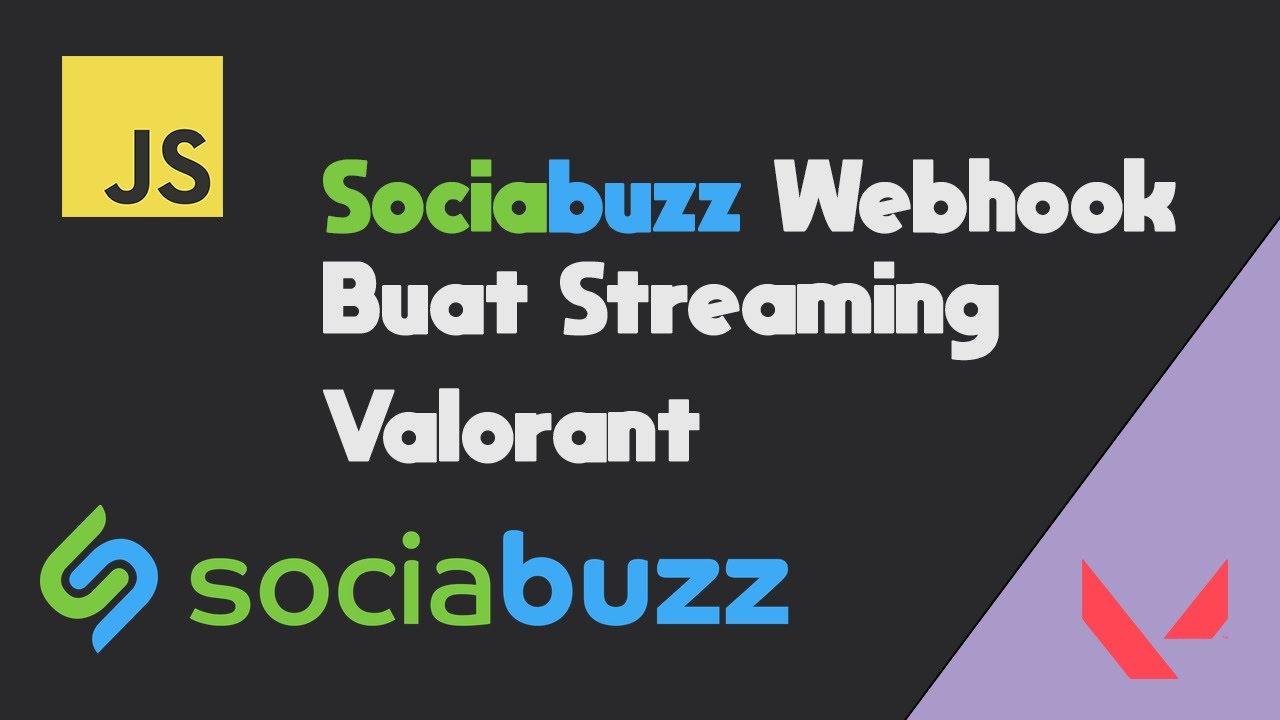 Webhook Versi Sociabuzz Buat Streaming Valorant ! - YouTube