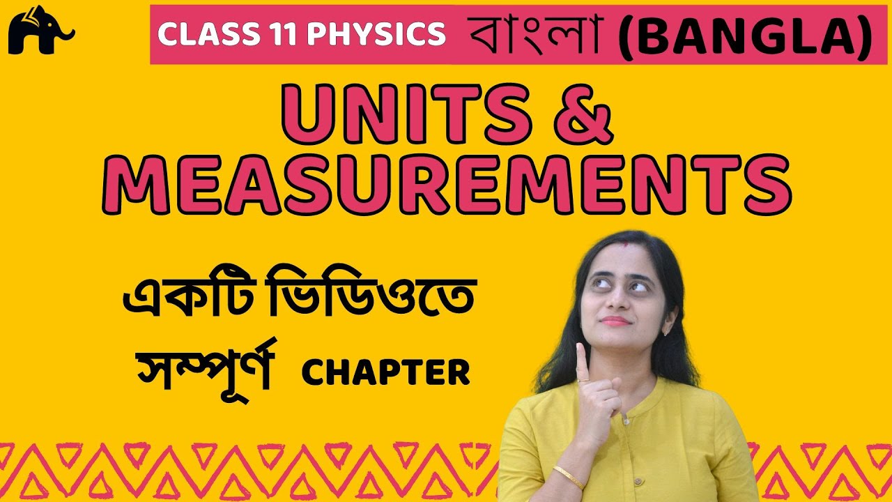 Units and Measurements Class 11 Physics One shot Chapter 2 | CBSE ...