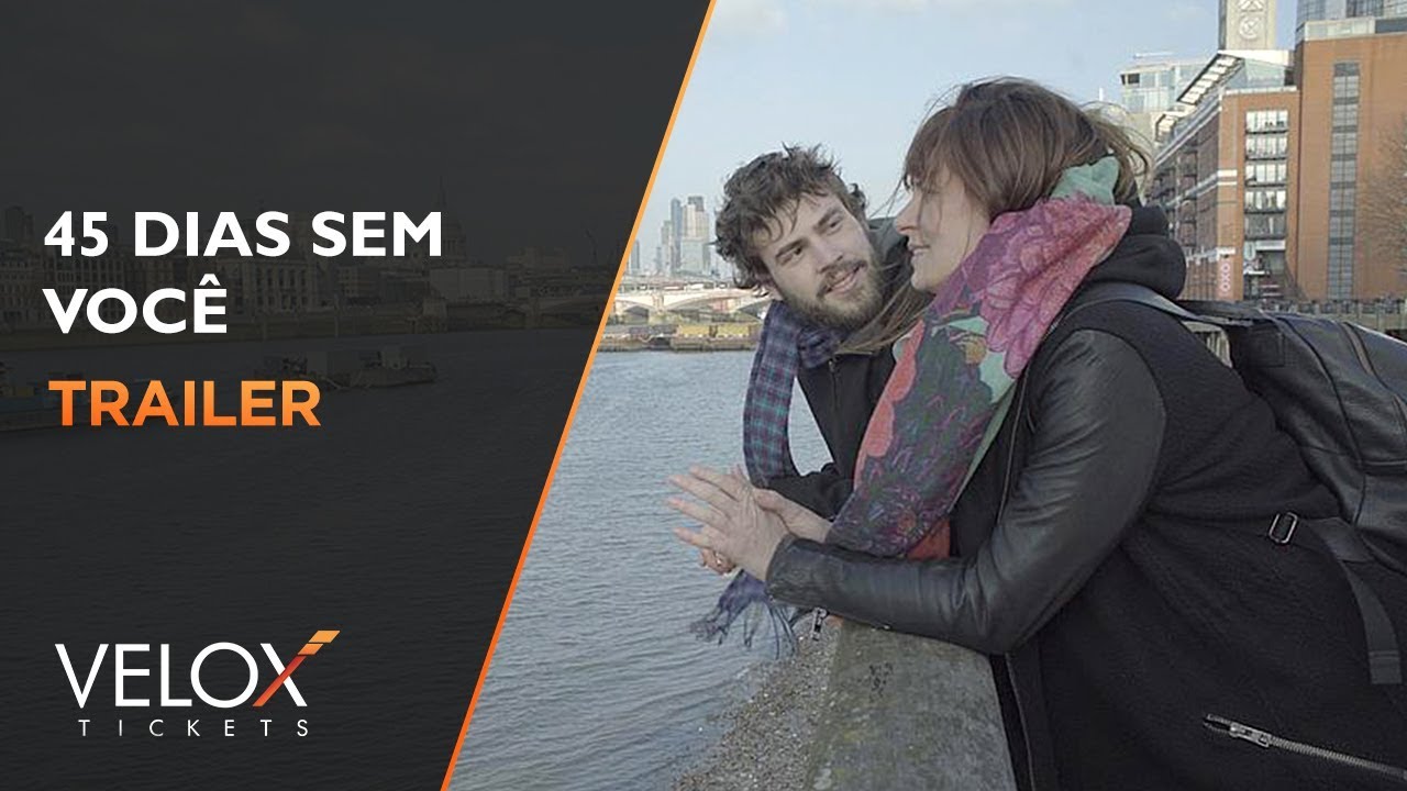 45 dias sem você | Trailer - YouTube