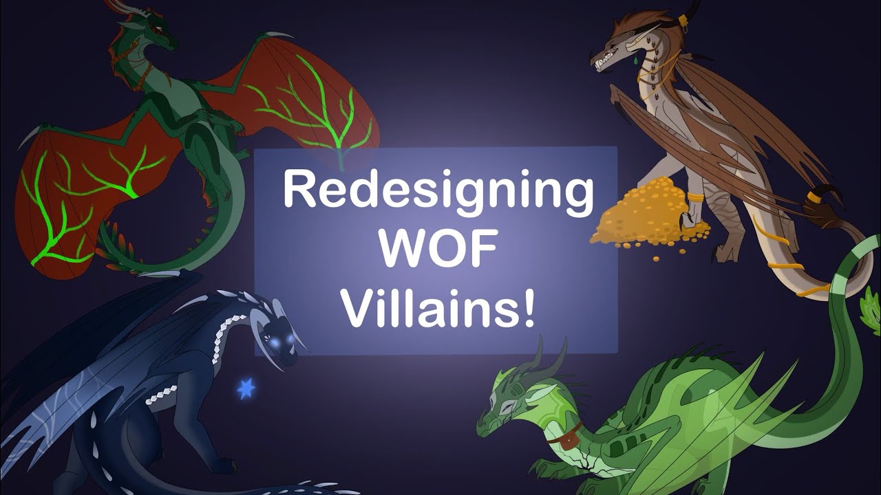 Redesigning Wings Of Fire Villains! - YouTube