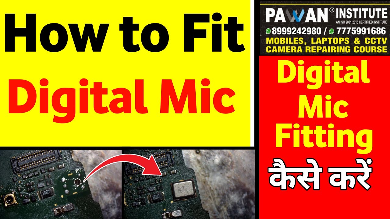 Digital Mic | Digital Mic Change and Replace | Digital Mic Fitting ...