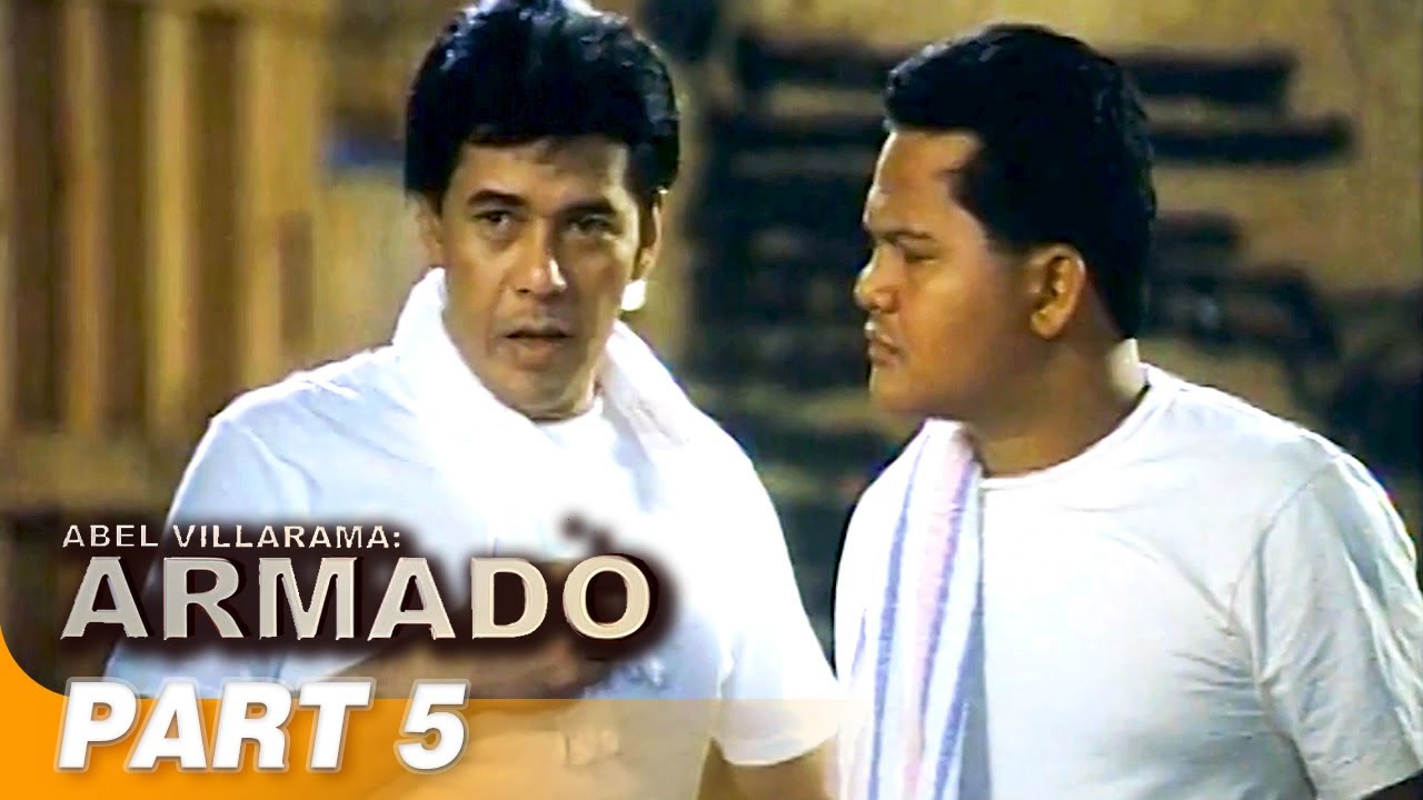 'Abel Villarama: Armado’ FULL MOVIE Part 5 | Ace Vergel - YouTube