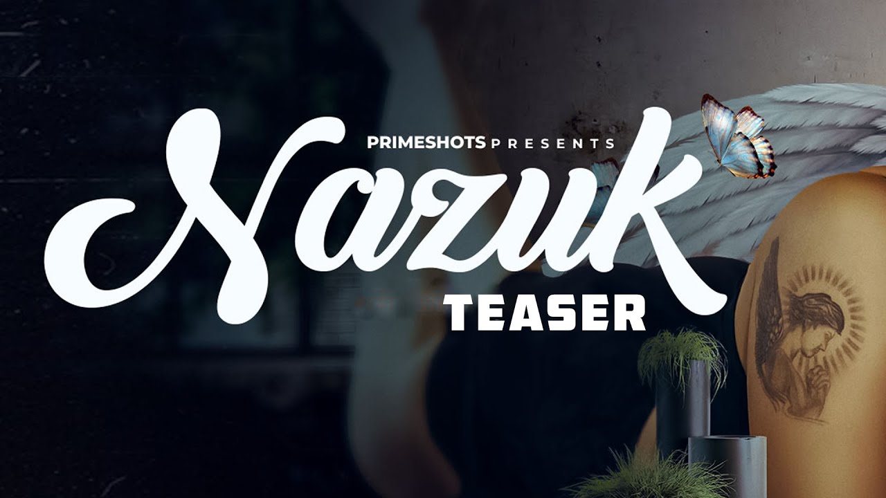 Nazuk Teaser | Alendra Bill | PrimeShots - YouTube
