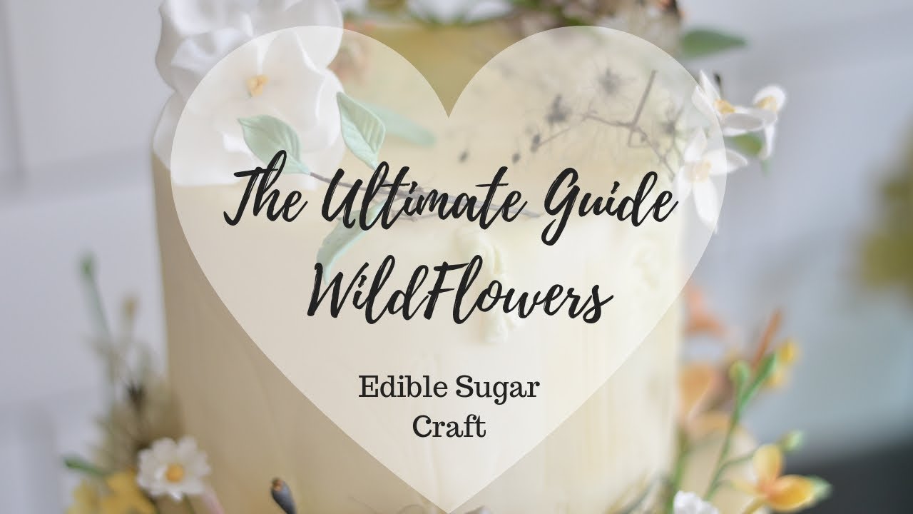 Wildflowers in Gum Paste Step by Step Class - YouTube