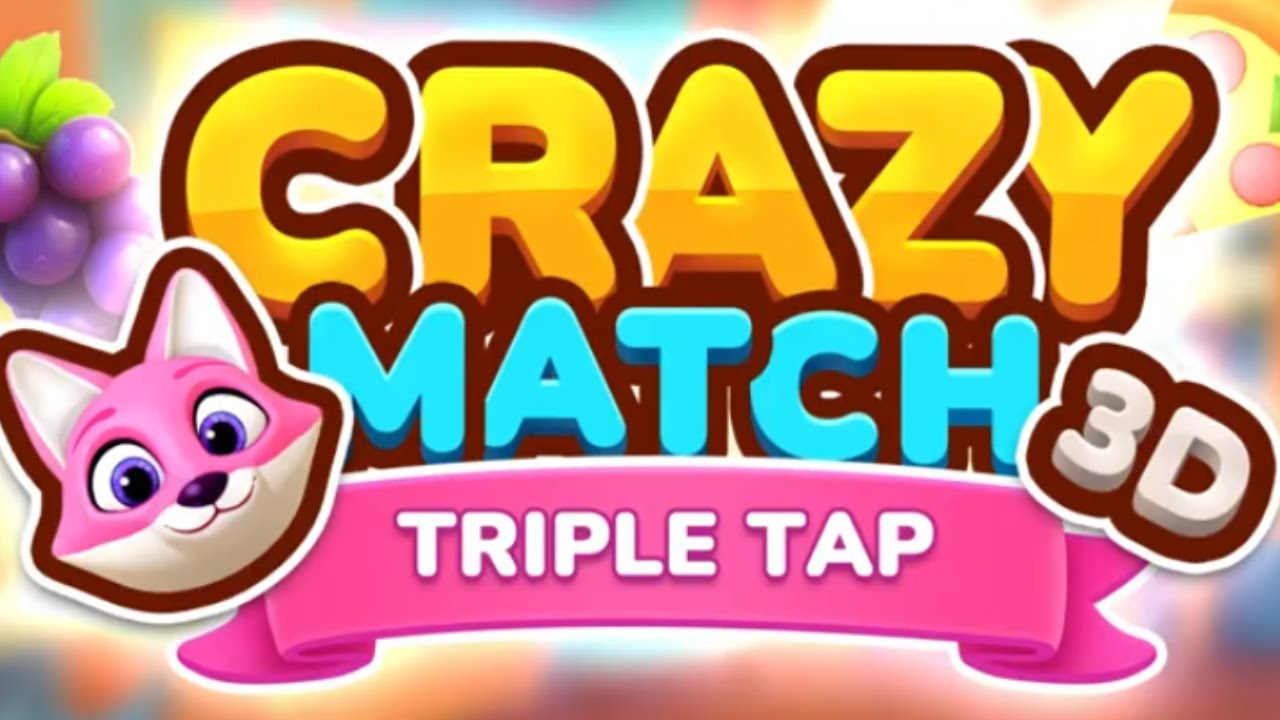 Crazy Match! Triple Tap 3D Gameplay Android - YouTube