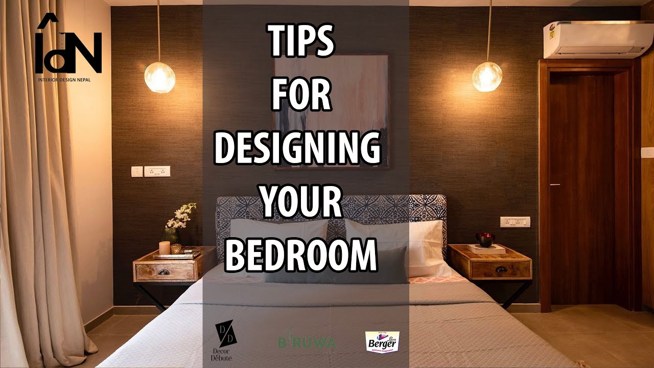 TIPS FOR DESIGNING A BEDROOM || BEDROOM DESIGN || INTERIOR DESIGN NEPAL ...