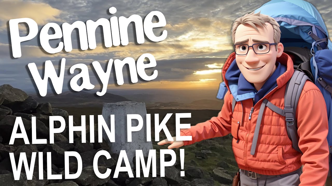 Alphin Pike wild camp - YouTube