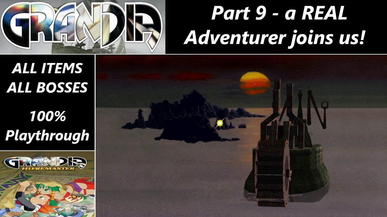 The GREATEST Adventurer of New Parm!? | Grandia HD Remaster (STEAM) 100 ...