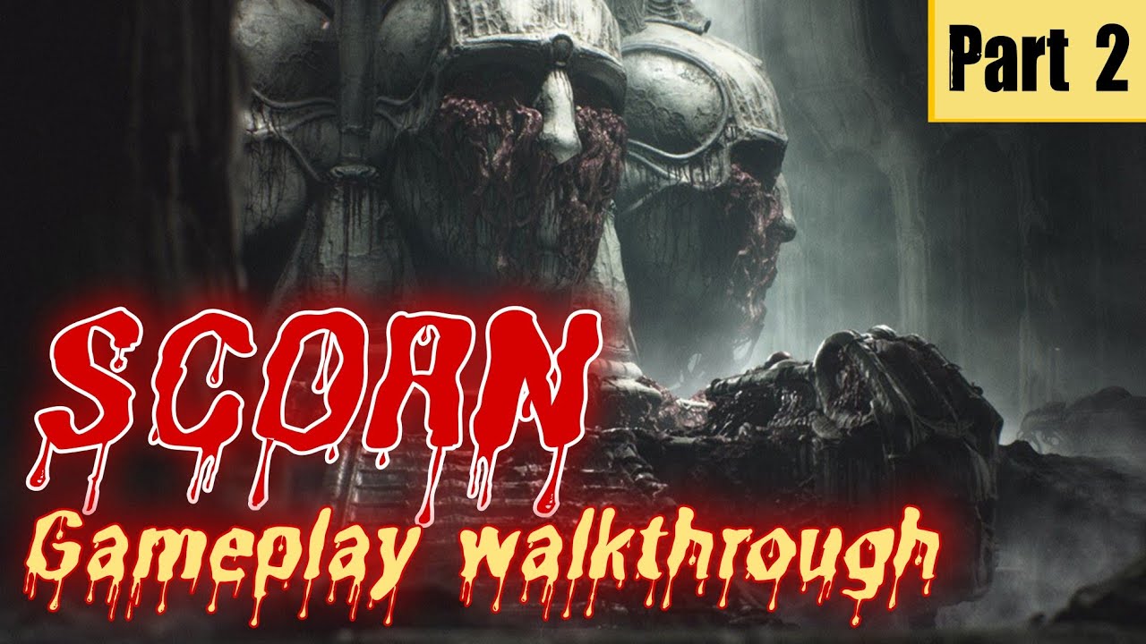 SCORN gameplay walkthrough part 2 | scary games gameplay | horror game ...