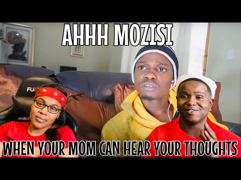 AHHH MOZISI - WHEN YOUR MOM CAN HEAR YOUR THOUGHTS (OFFICIAL VIDEO ...
