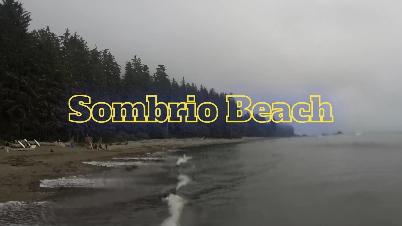 Sombrio Beach (Van Isle) BC - Hidden Waterfall - Beach Camping - YouTube