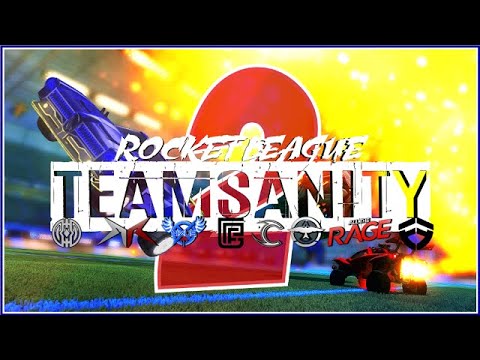 ROCKET LEAGUE TEAMSANITY 2 (PREFLIPGANG, ALLTHERAGE, REDSHYFT, CORRUPT ...