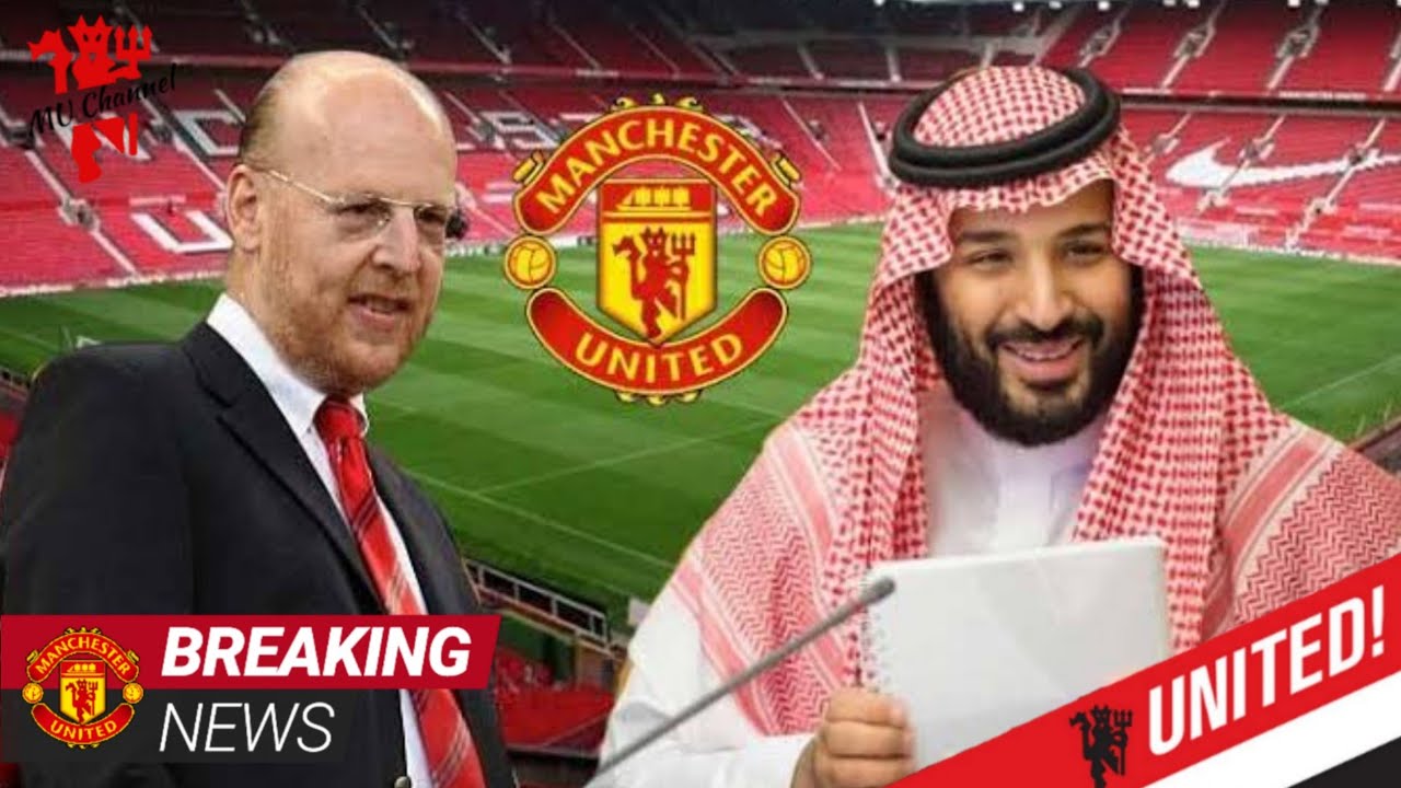 Man United Takeover: Saudi owners finally 'dispose' of Newcastle to buy ...