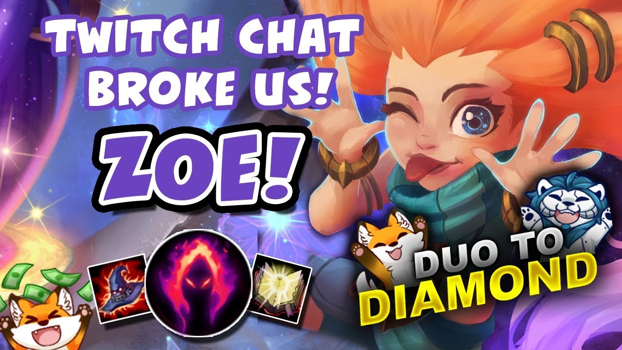 💲 TWITCH CHAT BROKE US! 💲 ZOE! DUO TO DIAMOND - VICKSY | League of ...
