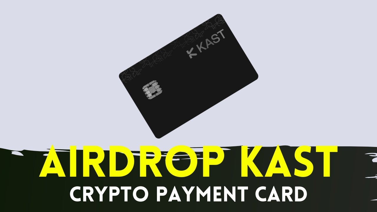 [RETRO] Tutorial Airdrop KAST Crypto Payment Card Free $50 !! - YouTube