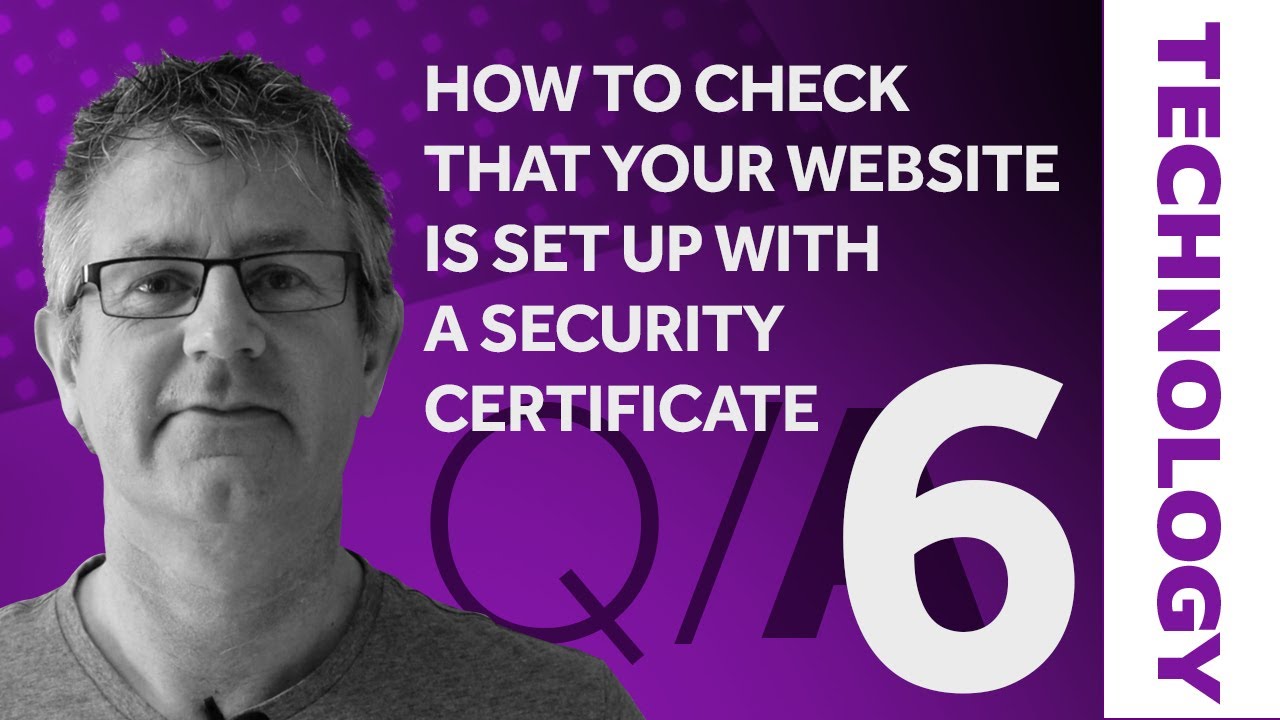 How to check that your website is set up with a security certificate ...