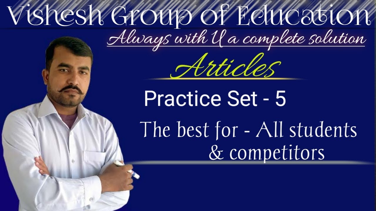 Articles practice set - 5 - YouTube