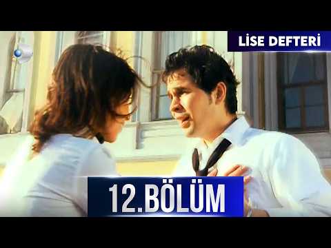 Lise Defteri 12. Bölüm - HD