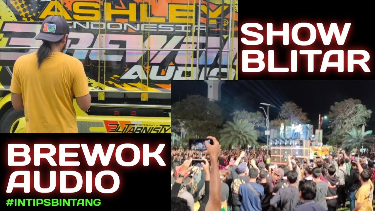 BREWOK AUDIO SHOW BLITAR - YouTube