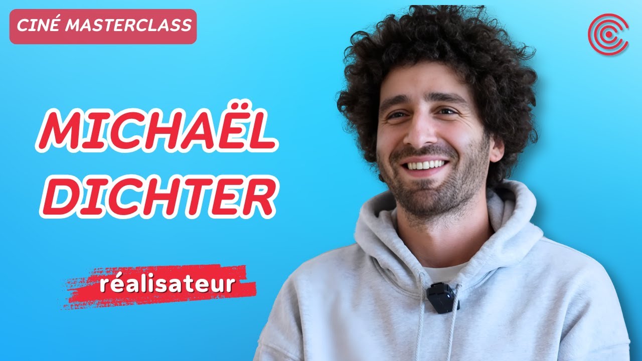 Michaël Dichter - Ciné MasterClass - 2024 - YouTube