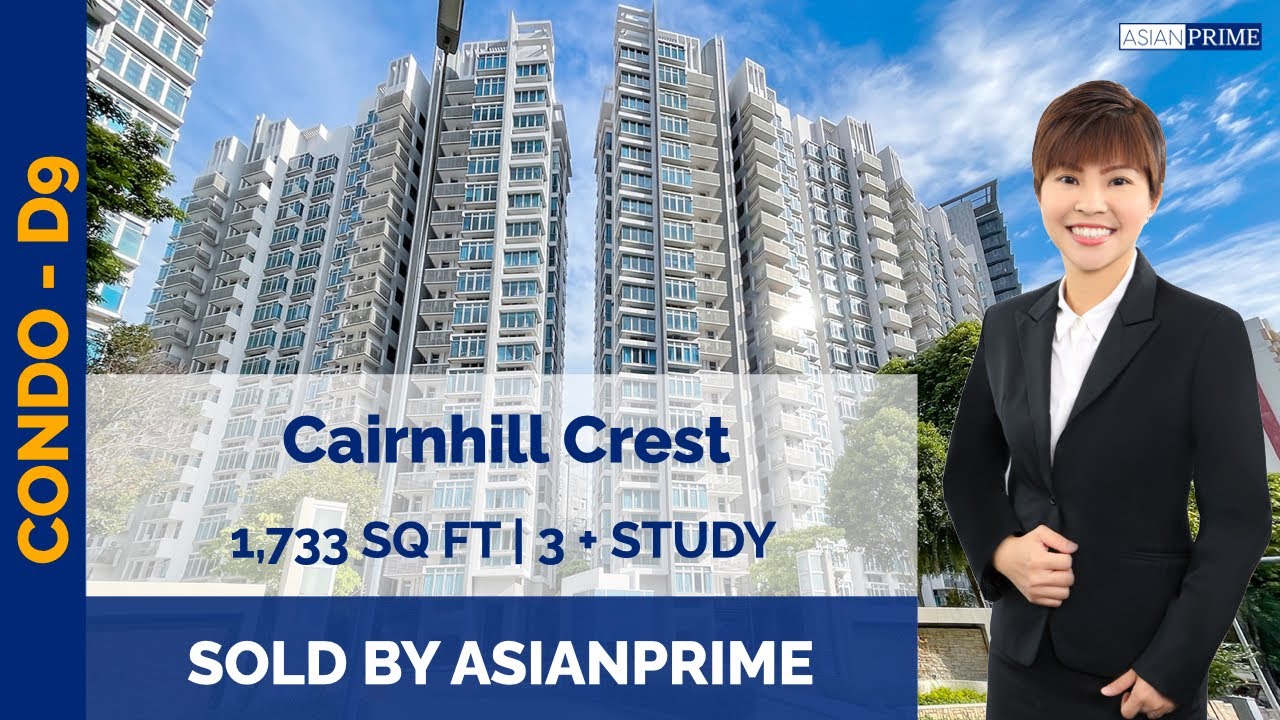 Singapore Condo | 3 + Study | Cairnhill Crest | 3 MRT Nearby | Orchard ...