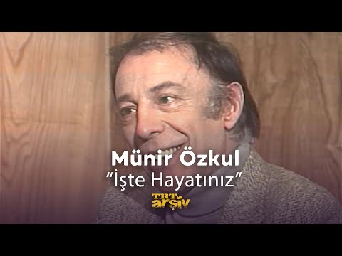 Münir Özkul - İşte Hayatınız (1981)