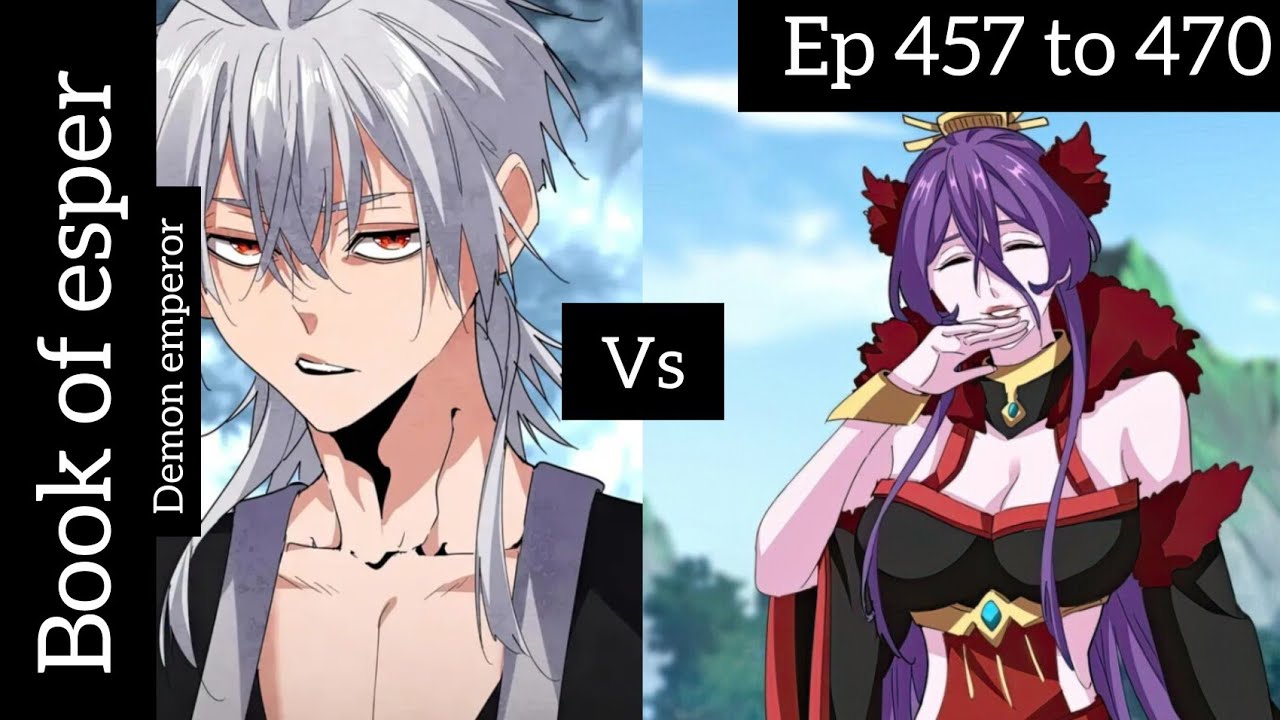 Book of esper episode 457,458,459,460,to 470 explained in hindi || magic emperor chapter 586 ...