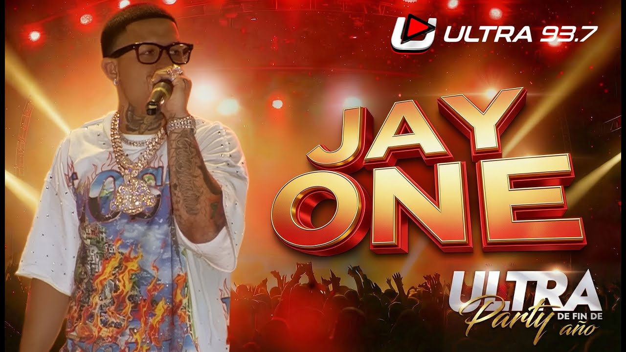 JAY ONE - ULTRA PARTY DE FIN DE AÑO 2025 - YouTube