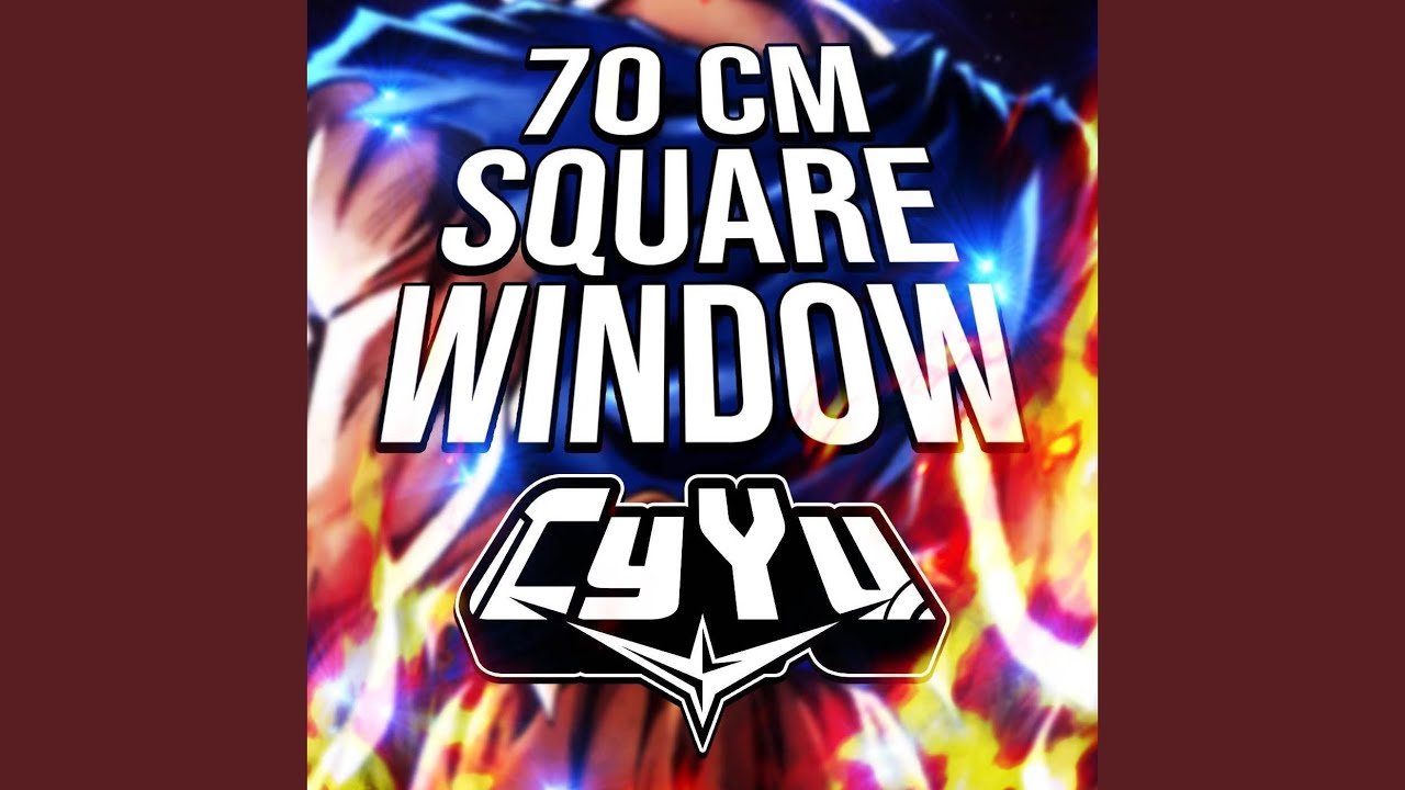 70cm Square Window (From "Dragon Ball Super") - YouTube