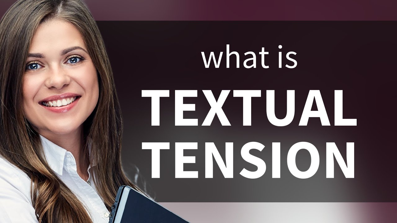 Unlocking the Mystery of Textual Tension in Literature - YouTube