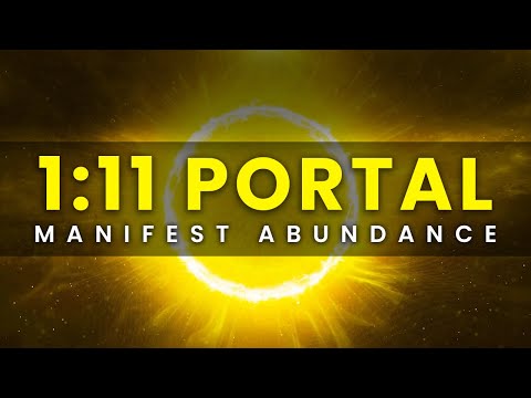 1:11 Manifestation Music: Manifest Abundance & Good Health, 111 Hz Frequency