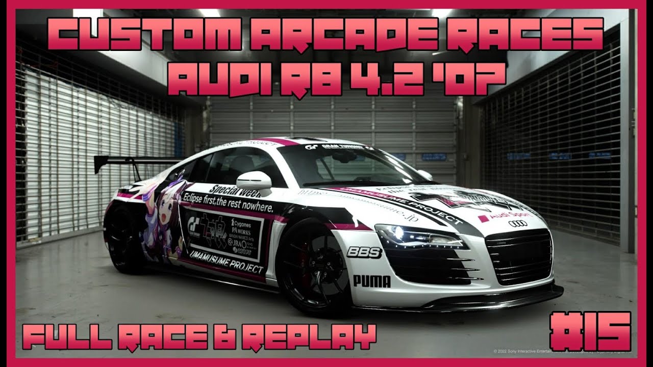 [Gran Turismo 7] Custom Arcade Races | Audi R8 4.2 '07 | Full Race ...