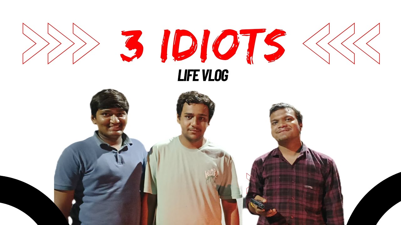 // 3 Idiot ll Life Vlog ll #vlog #vloggerlife #lifecoach #lifequotes # ...
