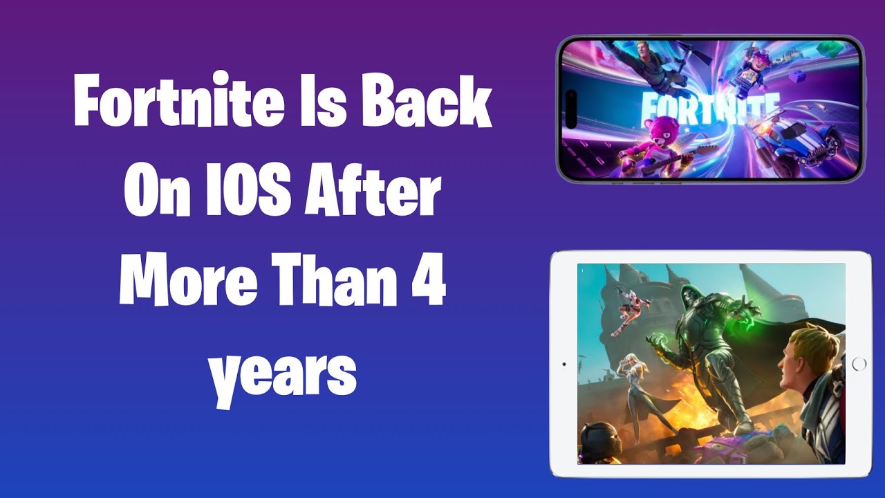 Fortnite Is Back On IOS After More Than 4 years - YouTube
