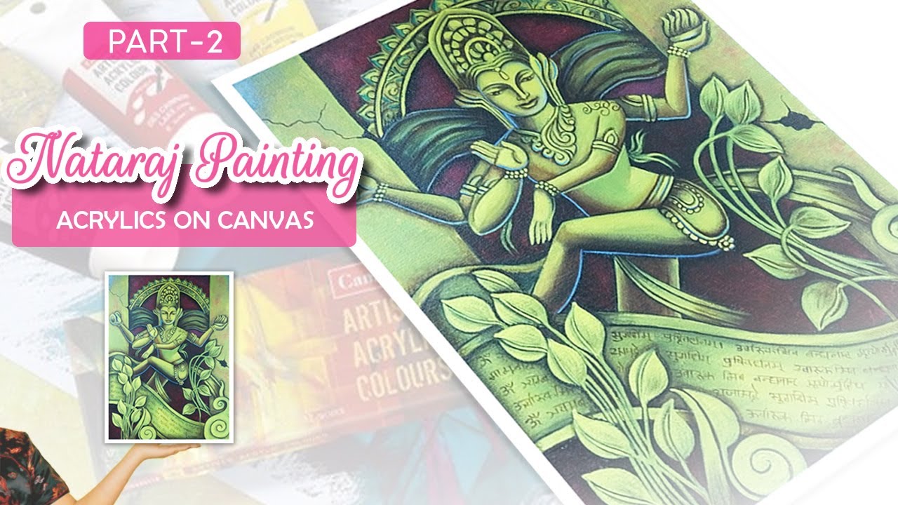 Nataraj Acrylic Painting PART2 |Lord Shiva Acrylic Painting Tutorial ...