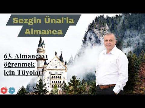 63. ALMANCA ÖĞRENMEK İÇİN ÖNEMLİ TÜYOLAR