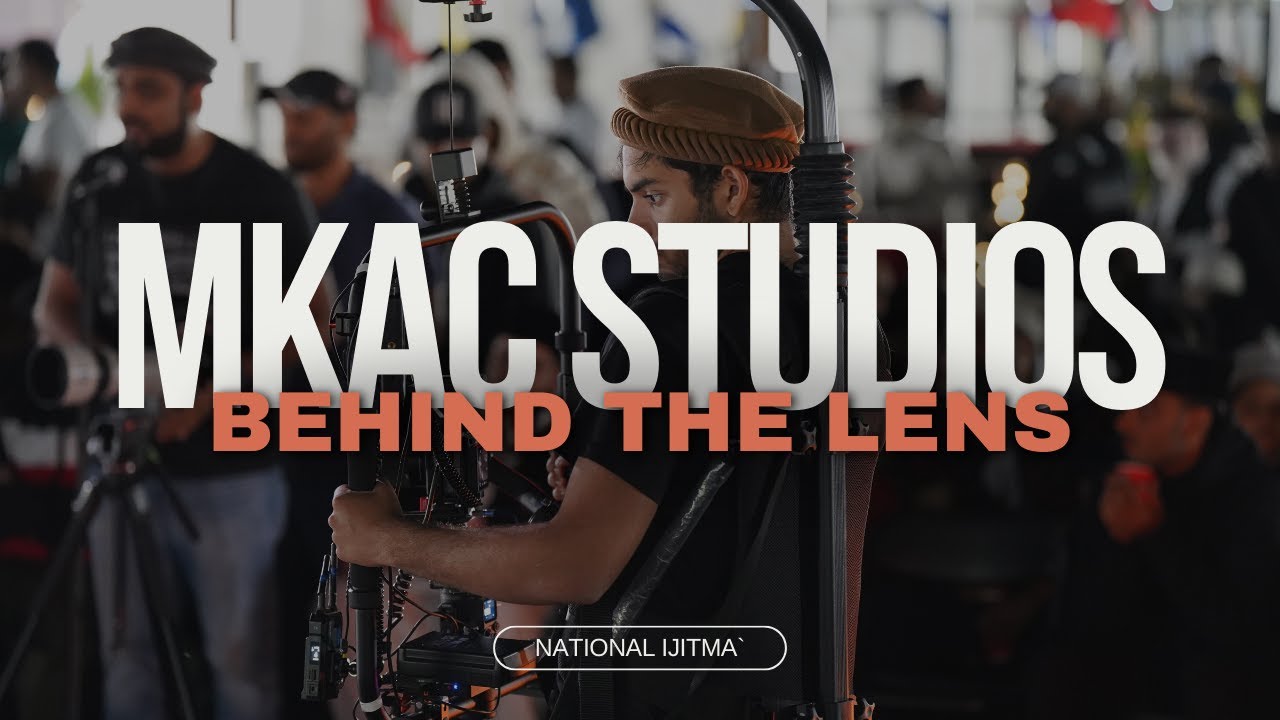 Behind the Ijtima Lens: MKAC Studios at #IjtimaCanada 2023 - YouTube