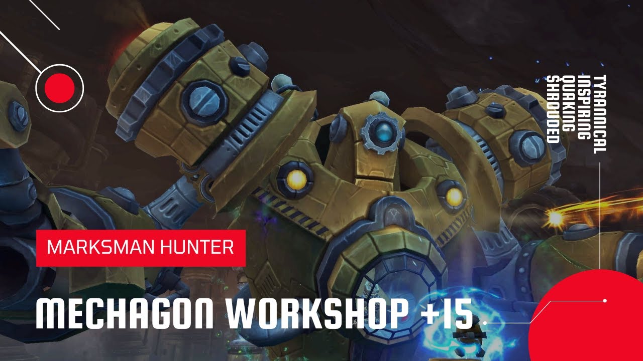 World of Warcraft: Shadowlands | Mythic Mechagon Workshop +15 | MM ...
