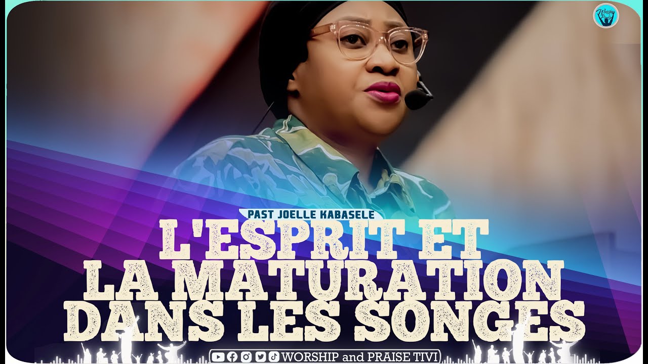 Pasteur Joelle kabasele l’Espirt et la maturation dans les songes - YouTube