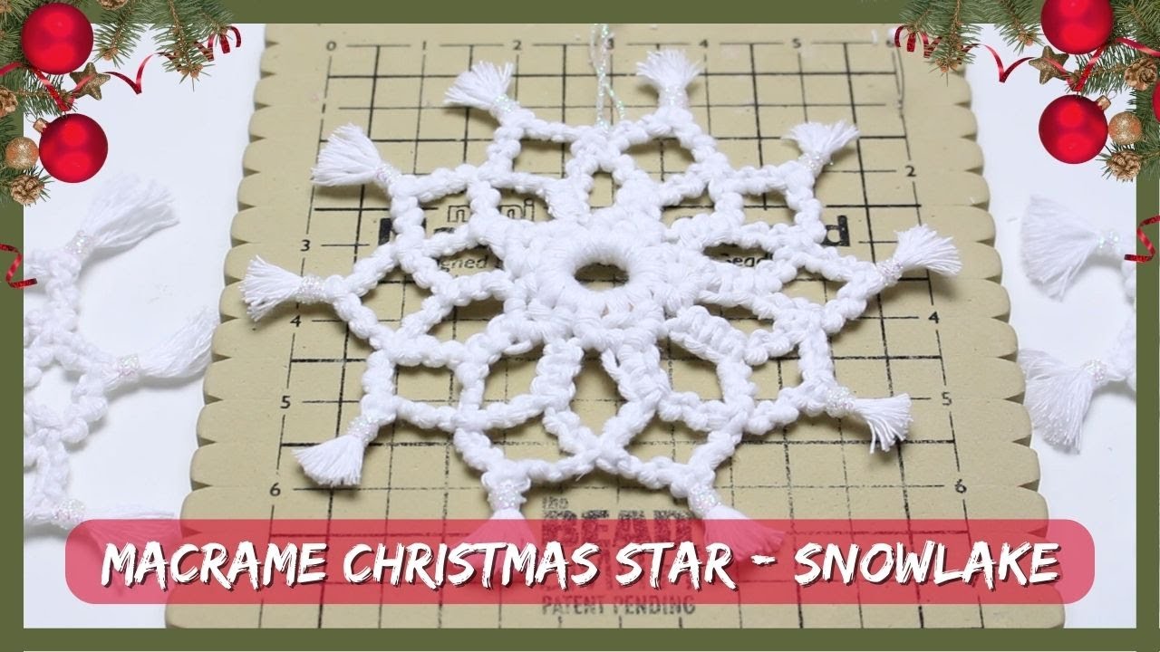 DIY Easy Macrame Christmas Star Tutorial, Snowflake Ornament - YouTube