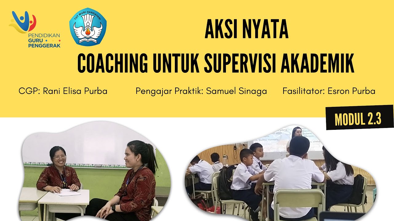 Aksi nyata Modul 2.3 I Rani Elisa Purba I Coaching untuk supervisi ...