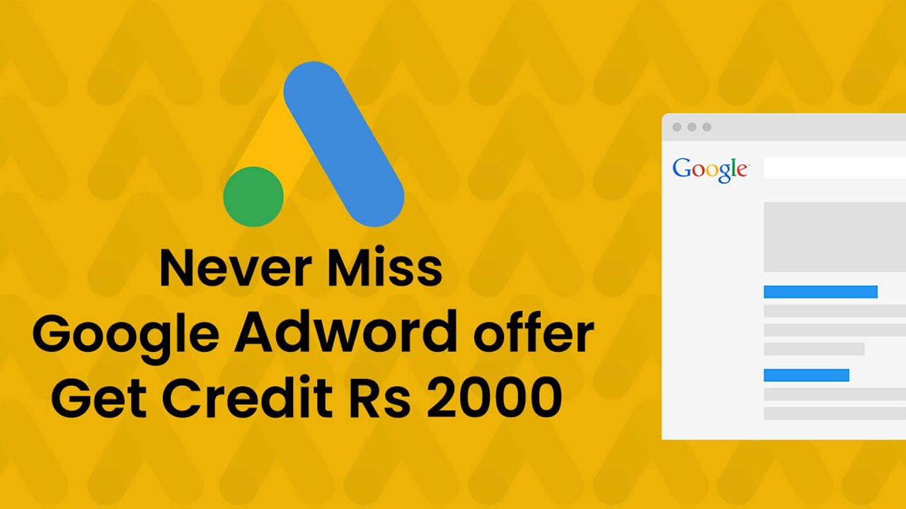How To Setup Google Ads Account (AdWords)| Get Free ₹2000 Google Ads ...