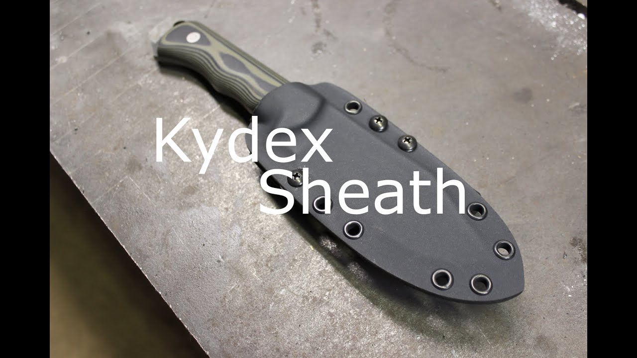 How To Build A Kydex Sheath: Step By Step - YouTube