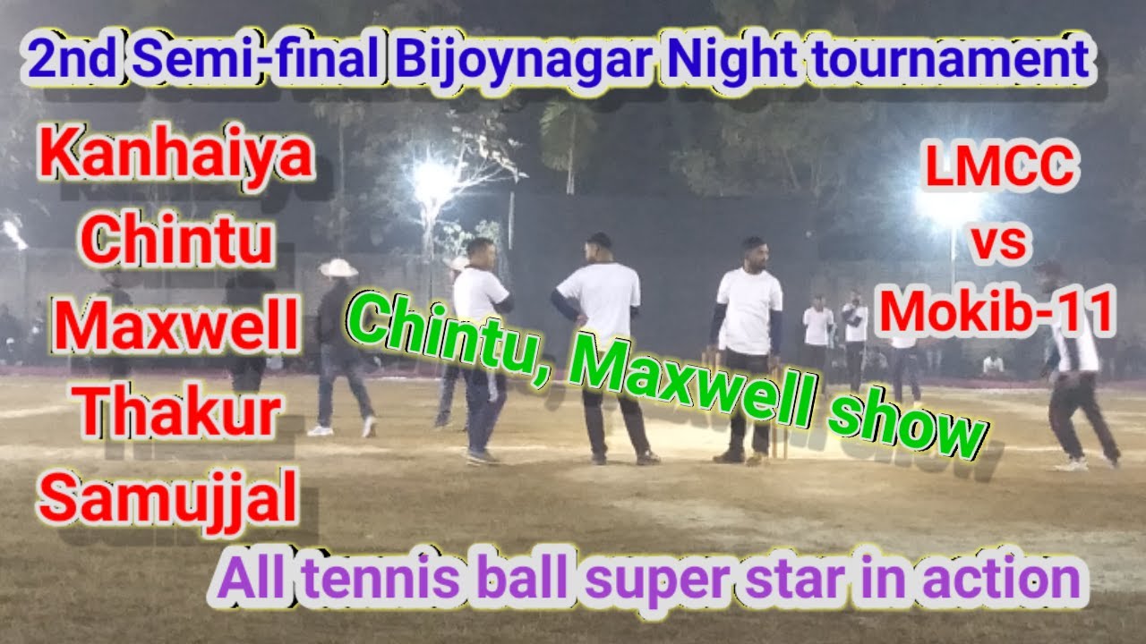 Bijoynagar Night Cricket tournament, semi-final match,LMCC vs MOKIB-11,@Cricketwithsimanta26 ...