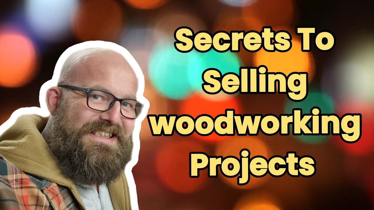 Sell Woodworking Projects & Make Money £$£$ - YouTube