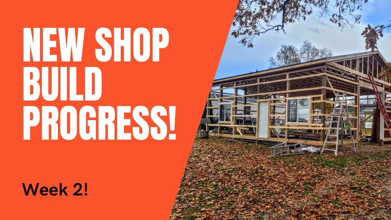 New shop build progress - YouTube